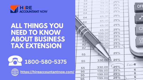 All Things You Need To Know About Business Tax Extension Conclud