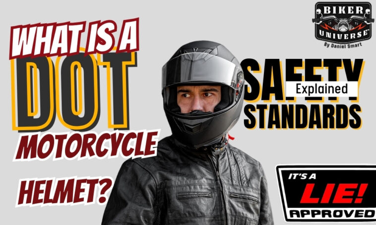 What Is A DOT Motorcycle Helmet? Safety Standards Explained Conclud